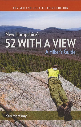 New Hampshire's 52 With a View: A Hiker's Guide (3rd Edition) Book ...