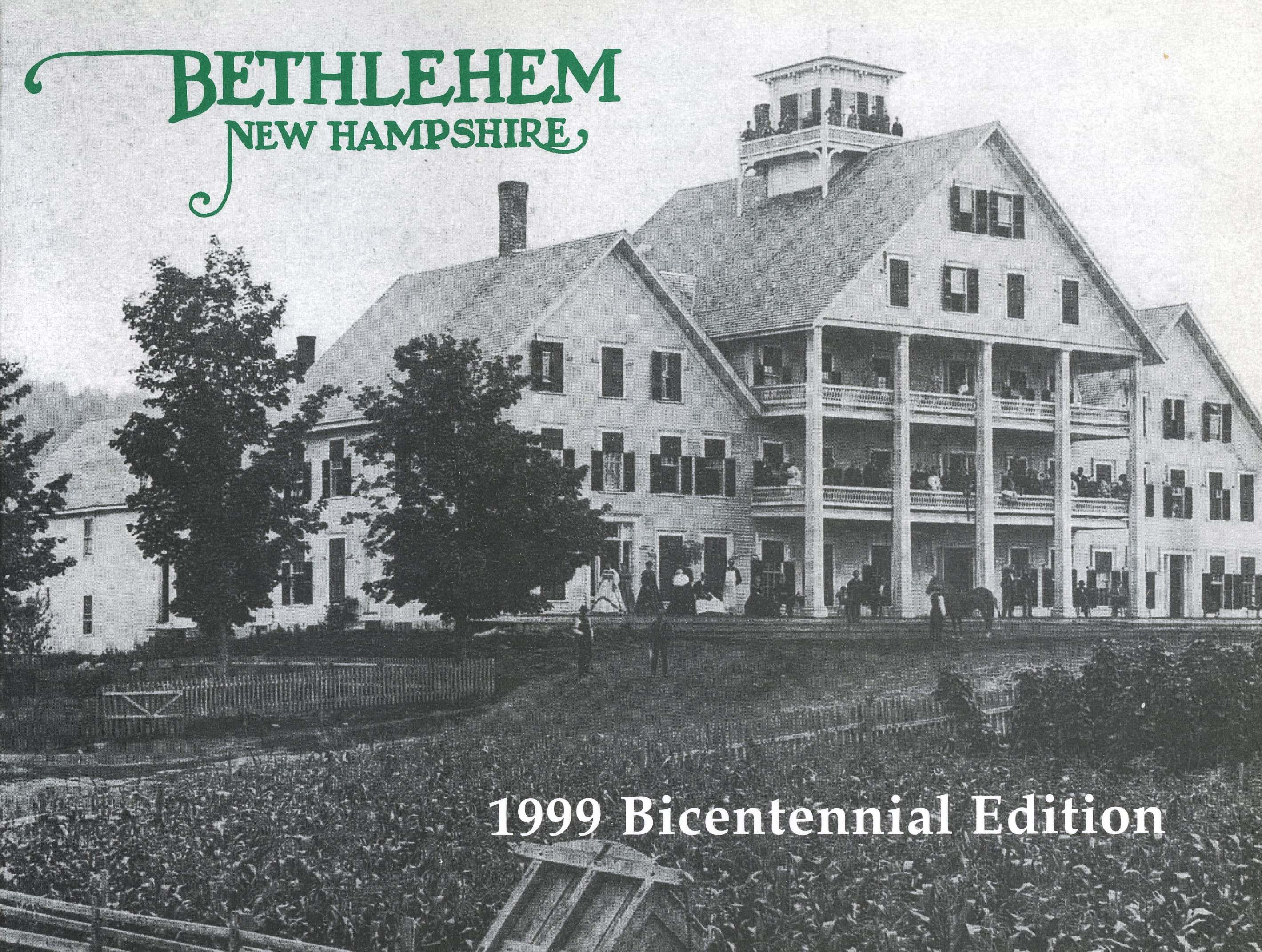 Bethlehem: New Hampshire Book - Bondcliff Books